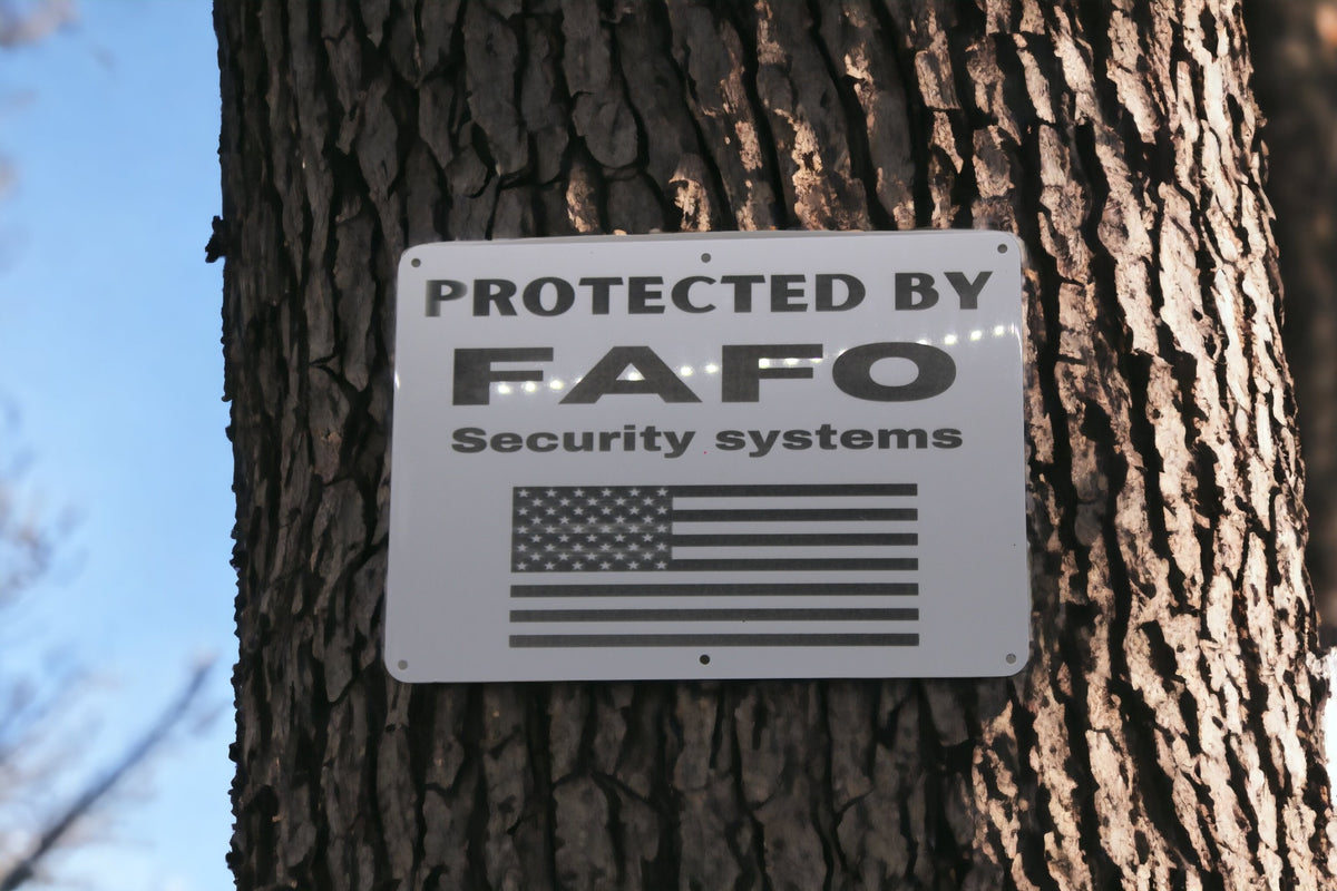FAFO Security Systems Laser Engraved Aluminum Sign – Custom Zengraving